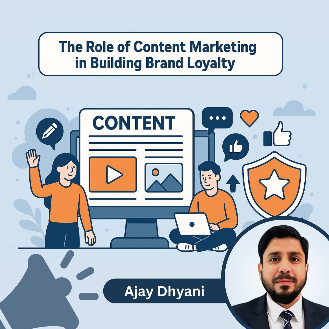 The Role of Content Marketing in Building Brand Loyalty – CXO'sBlog